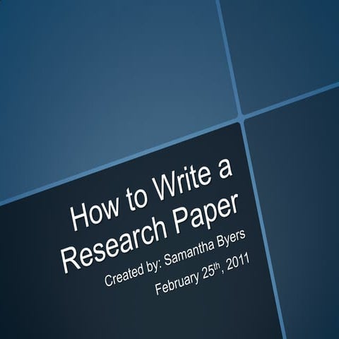 How to write a research paper | PPT
