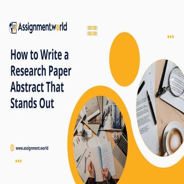 How to Write a Research Paper Abstract That Stands Out | PPTX