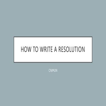 How to Write a Resolution for MUN | PPTX