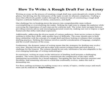 How To Write A Rough Draft For An Essay. Write the First Draft ...