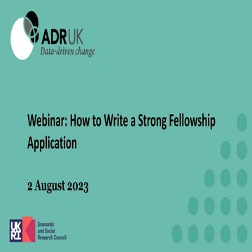 How to Write a Strong Fellowship Application Webinar slides.pptx