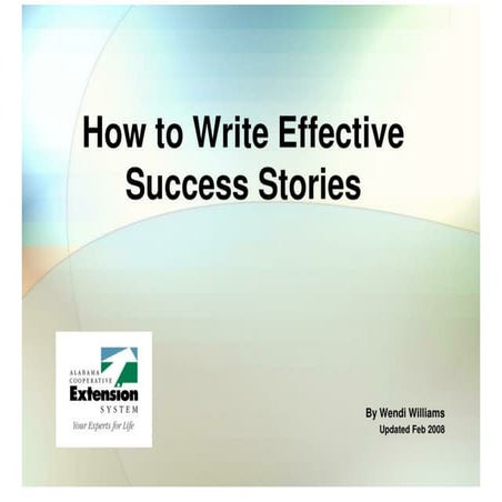 How To Write Effective Success Stories | PPT
