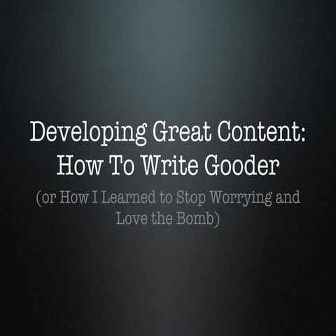 How To Write Gooder | PPT