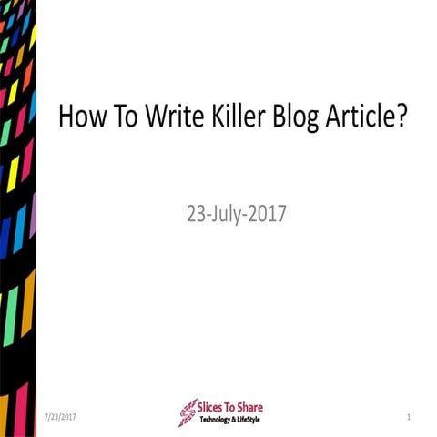 How to write killer blog article - Freelance Web Designer Malaysia | PPTX