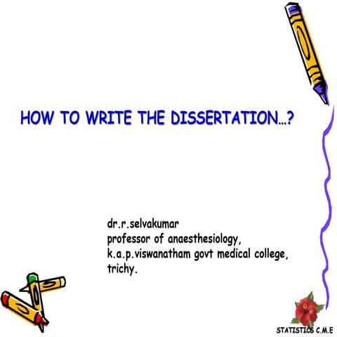 How to write medical dissertation | PPTX