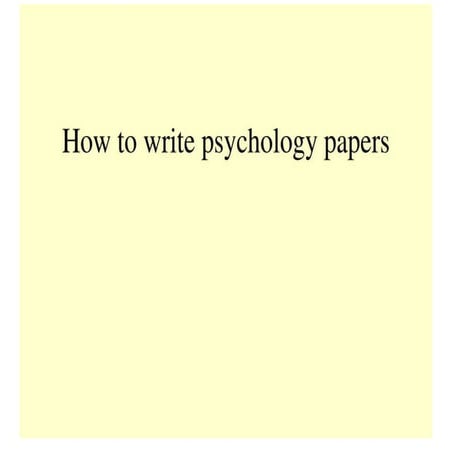 How To Write Psychology Papers | PDF | Educational Assessment | Education