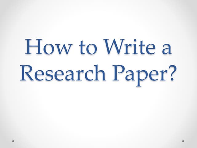 How to write a research paper.pptx