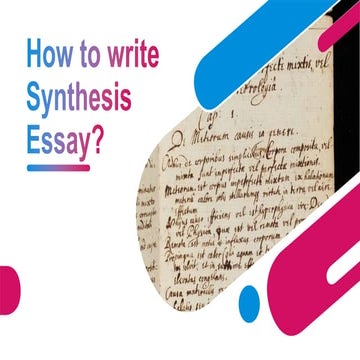 How to write synthesis essay | PPTX