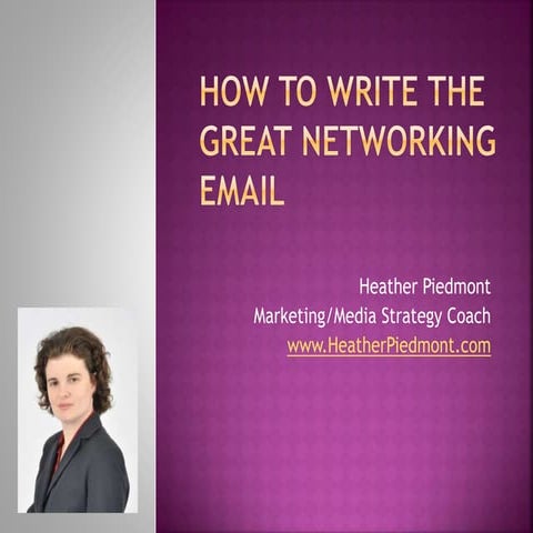 How to write the great networking email | PPTX