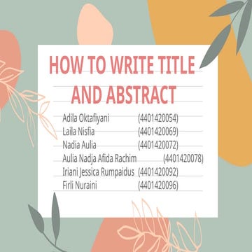HOW TO WRITE TITLE AND ABSTRACT - GROUP 2.pptx