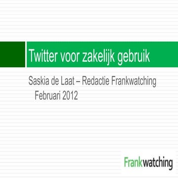 How To Zakelijk gebruik van Twitter | PPT