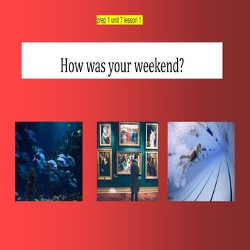 How was your weekend.pptx