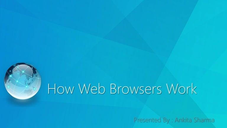 How Web Browsers Work