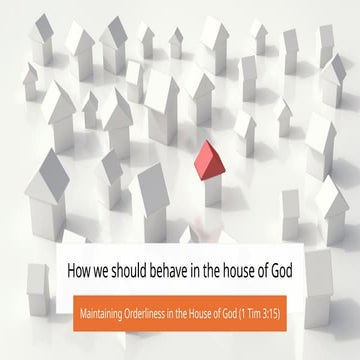 How we should behave in God's House_082013.pptx