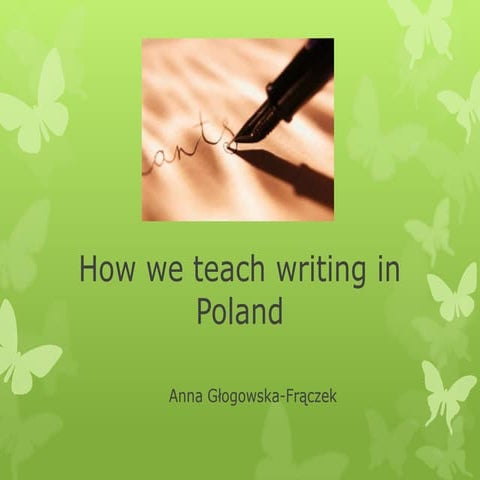 How we teach writing in Poland | PPT