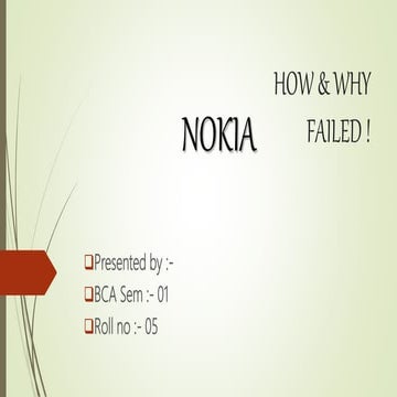 Nokia Failed, Why? | PPTX