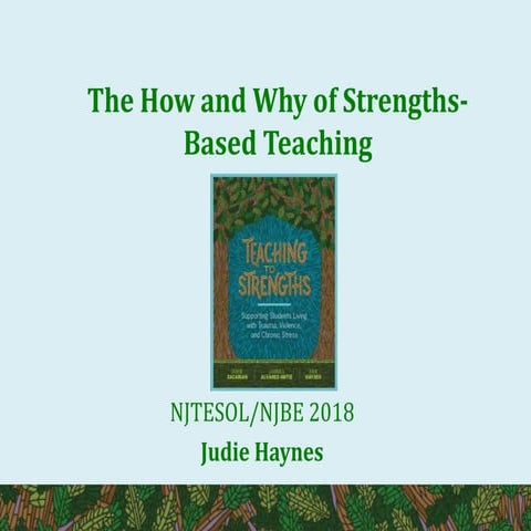 The How and Why of Strengths-based Teaching | PPTX
