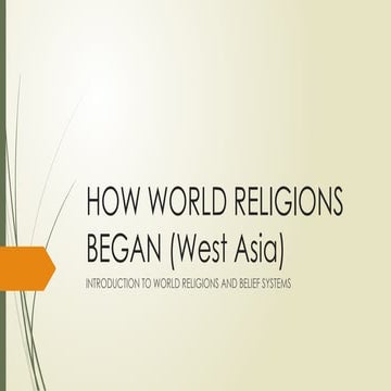 HOW WORLD RELIGIONS BEGAN week 2 lesson 2.pptx