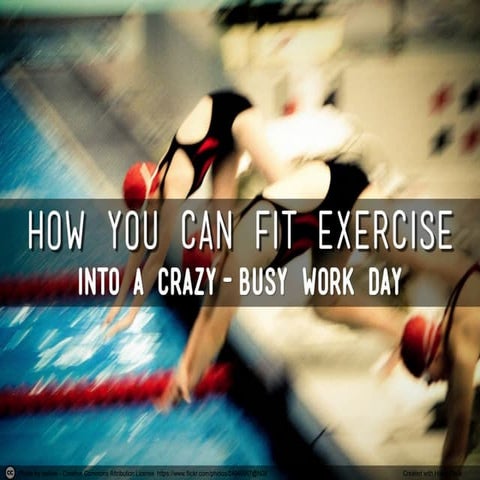 How you can fit exercise into a crazy busy work day | PPT