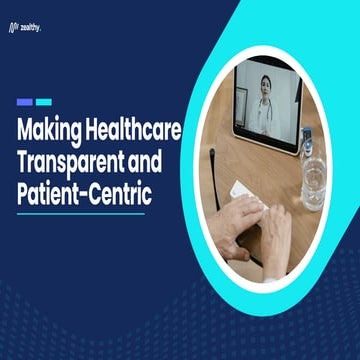 How Zealthy Is Making Healthcare More Transparent and Truly Patient ...