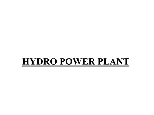 Hydro power plant | PPTX