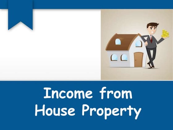 Method of Computation of Income from House Property | PPT