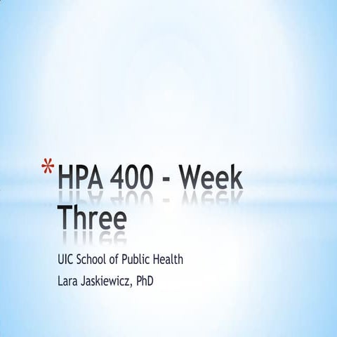 Hpa 400 week 3 | PPTX