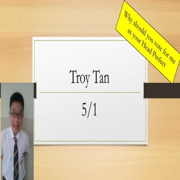 Hpc1 election for head prefect 2015 (troy) | PPTX
