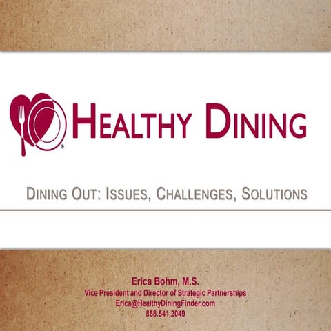 Healthy Restaurant Dining: Insights, Challenges, and Solutions | PDF