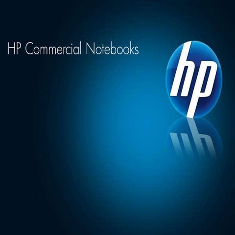Презентация: ноутбуки Hewlett Packard (HP) для бизнеса (Hp commercial ...