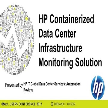 Hp containerized data center infrastructure monitoring solutionv.2 | PPTX
