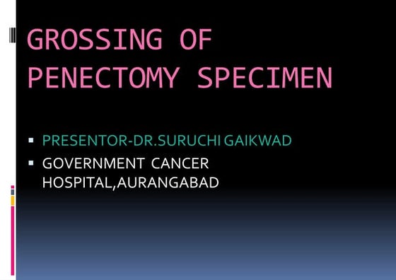 grossing of Colorectal specimens | PPTX