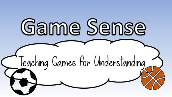Game sense presentation | PPT