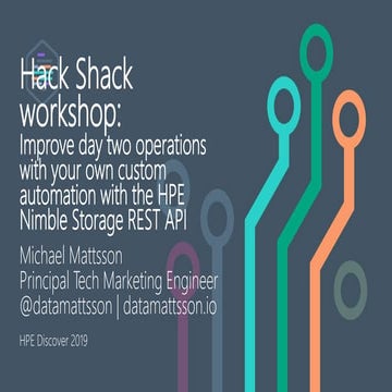 Hack Shack workshop: Improve day two operations with your own custom ...