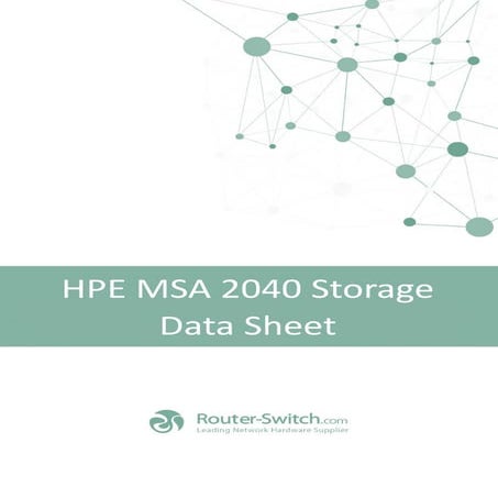 Hpe MSA 2040 Storage Datasheet | PDF | Operating Systems | Computer ...