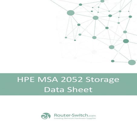 Hpe MSA 2052 Storage Datasheet | PDF