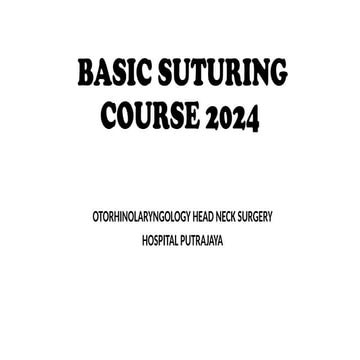 BbbnAaaaaaSuturing basic suturing 2024 by | PPTX