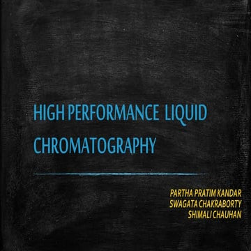 High performance liquid chromatography (HPLC) | PPT