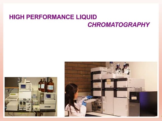 ultra high performance liquid chromatography | PPTX