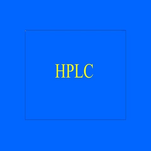 Comprehensive Overview of High Performance Liquid Chromatography (HPLC ...
