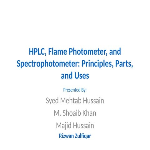 HPLC_Flame_Photometer_Spectrophotometer_Presentation_Final_Highlighted ...