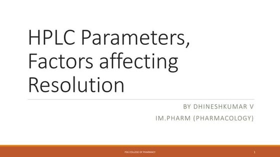 Factors Affecting Resolution In HPLC. | PPT
