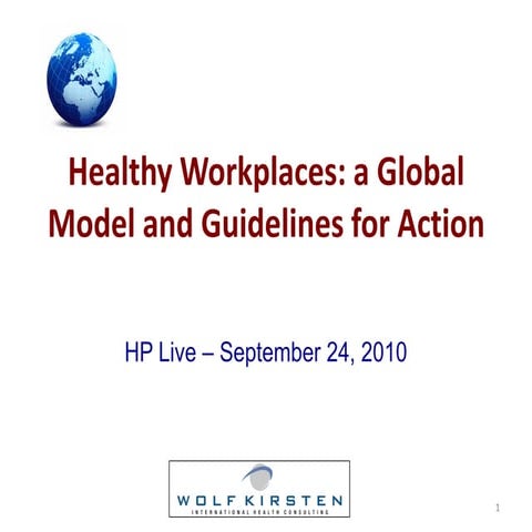 Healthy Workplaces: a Global Model and Guidelines for Action | PDF