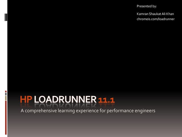 Performance Testing Using Loadrunner Kamran Khan Ppt 1005