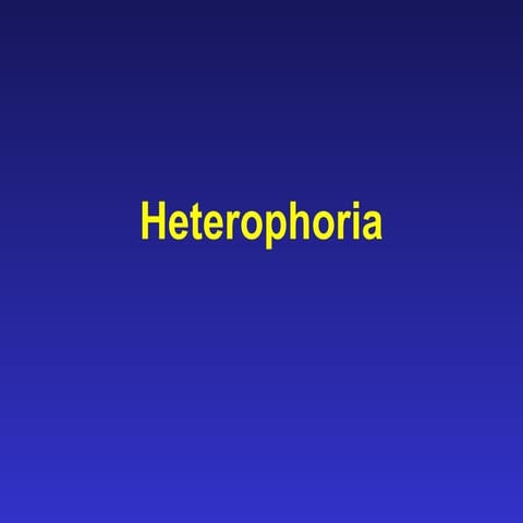 Heterophoria2 | PPT