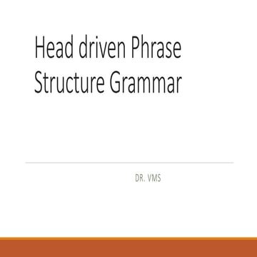 HPSG a.pptx | Programming Languages | Computing