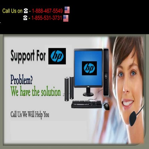 Hp tech support | PPTX | IT and Internet Support | Internet