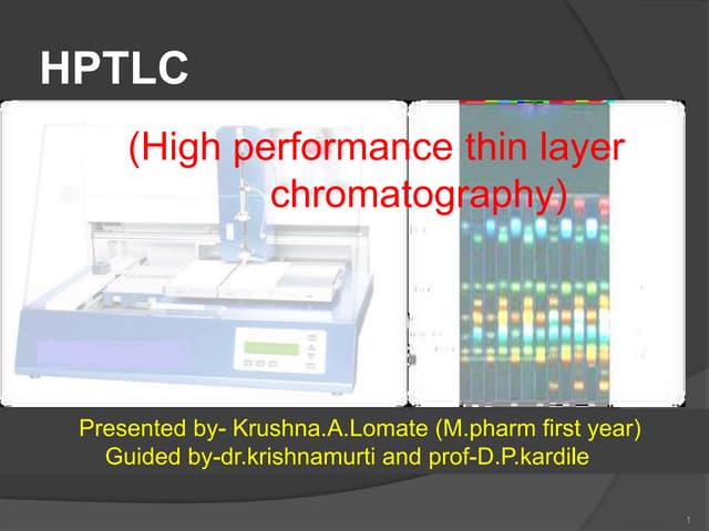 high performance thin layer chromatography [HPTLC]