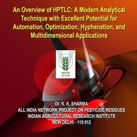 HPTLC applications and uses in different fields.ppt