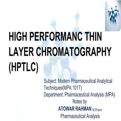 High-Performance Thin Layer Chromatography(HPTLC) | PDF